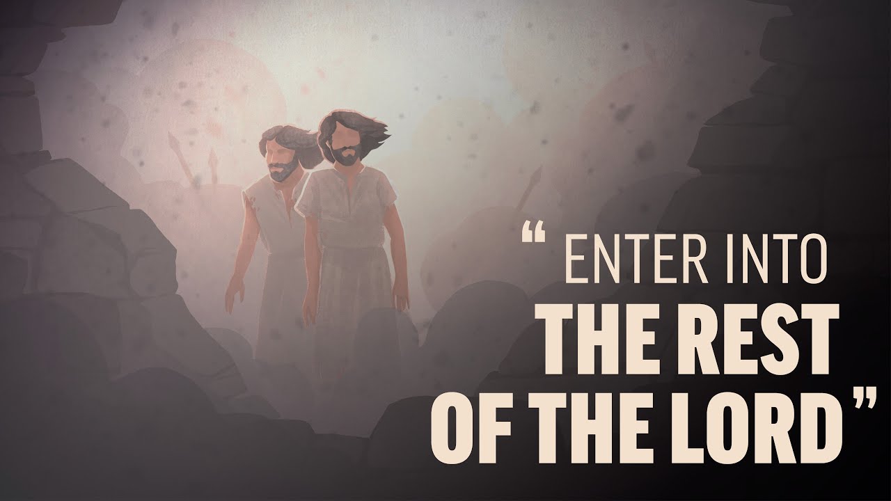 Come Follow Me – Notes and Thoughts – “Enter Into The Rest of the Lord ...